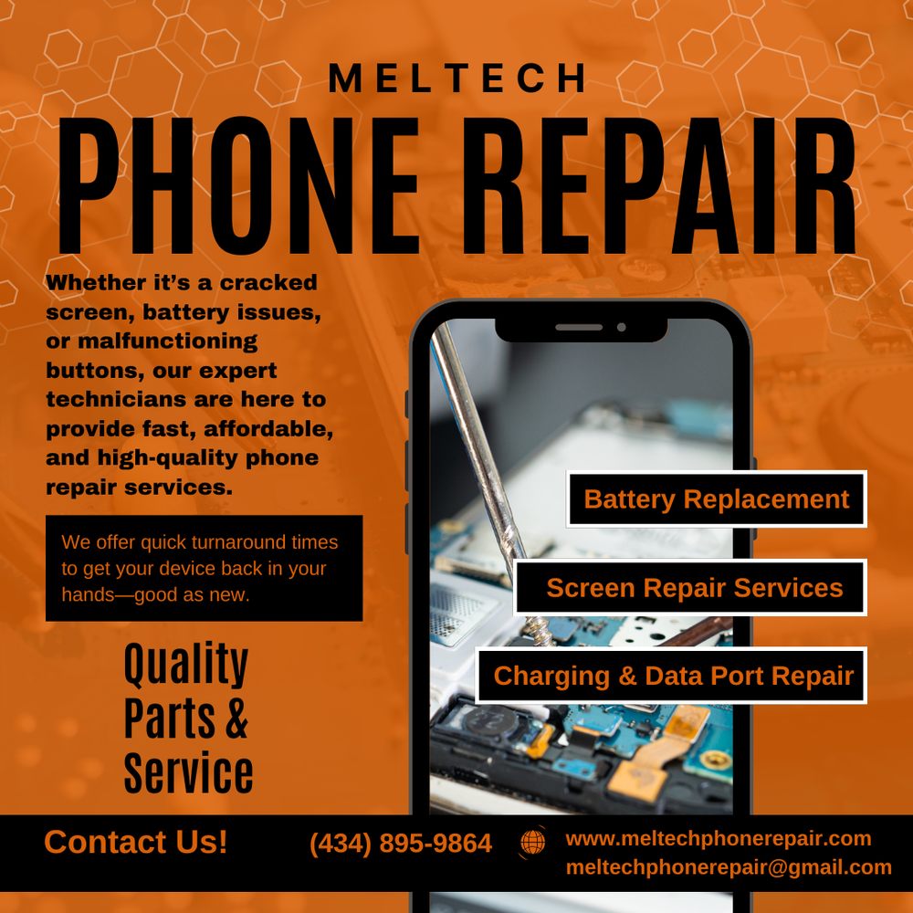 MELTECH PHONE REPAIR - Updated October 2025 - Request a Quote - Lynchburg, Virginia - Mobile ...
