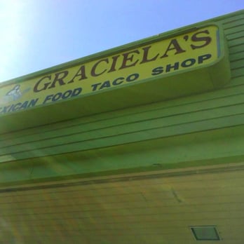 GRACIELAS TACO SHOP - Updated October 2024 - 123 Photos & 177 Reviews ...