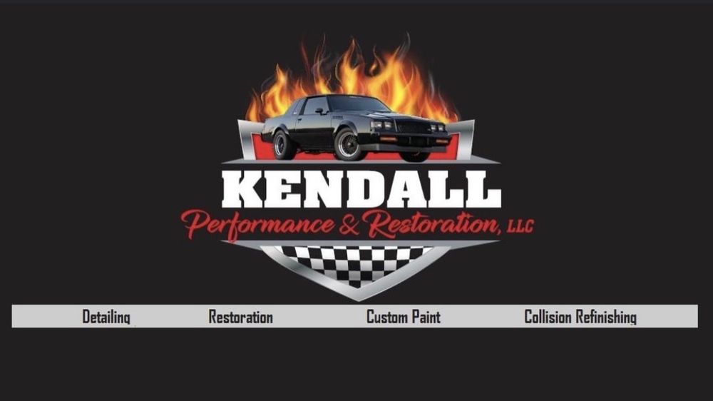 KENDALL PERFORMANCE & RESTORATION - Updated February 2025 ...