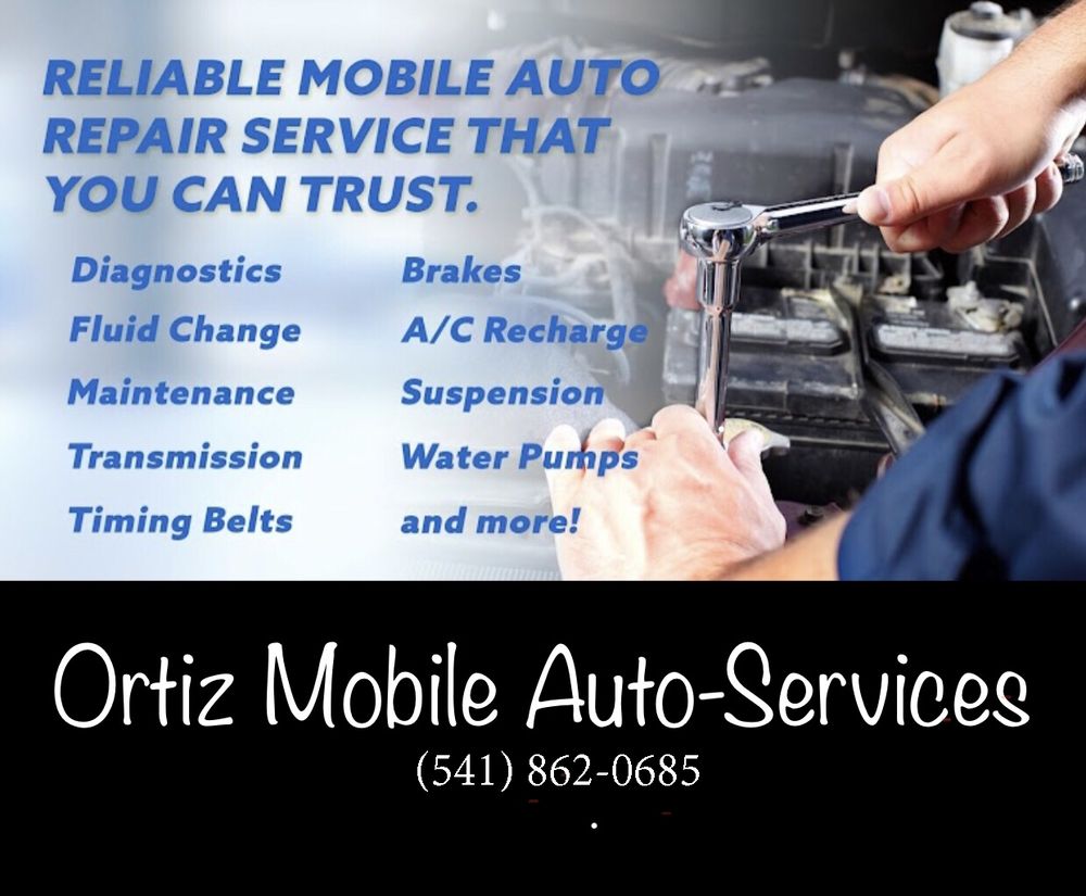 ORTIZ MOBILE AUTO REPAIR - Updated May 2026 - Medford, Oregon - Auto ...