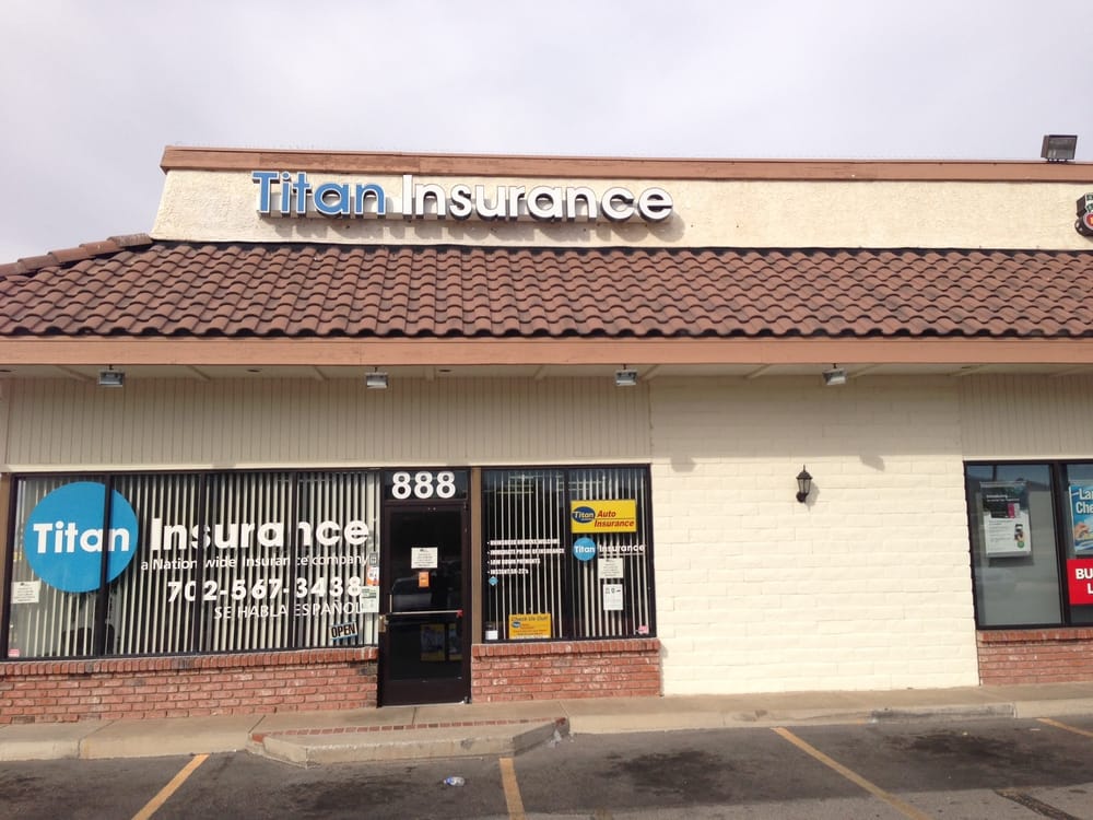 TITAN INSURANCE - Updated June 2024 - 888 S Boulder Hwy, Henderson ...