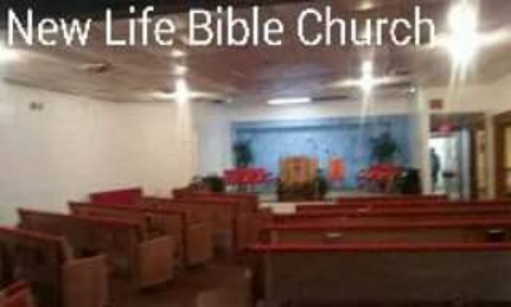 NEW LIFE BIBLE CHURCH APOSTOLIC - Updated December 2024 - 304 W Allen ...