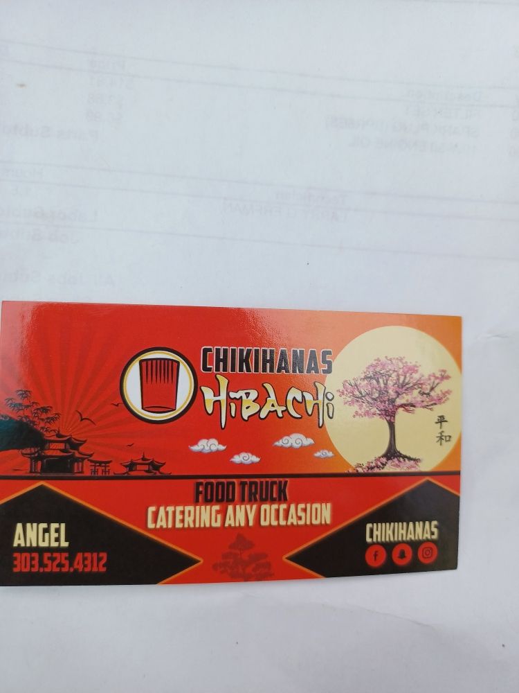 CHIKIHANAS HIBACHI - 11 W 84th Ave, Thornton, Colorado - Food Trucks ...