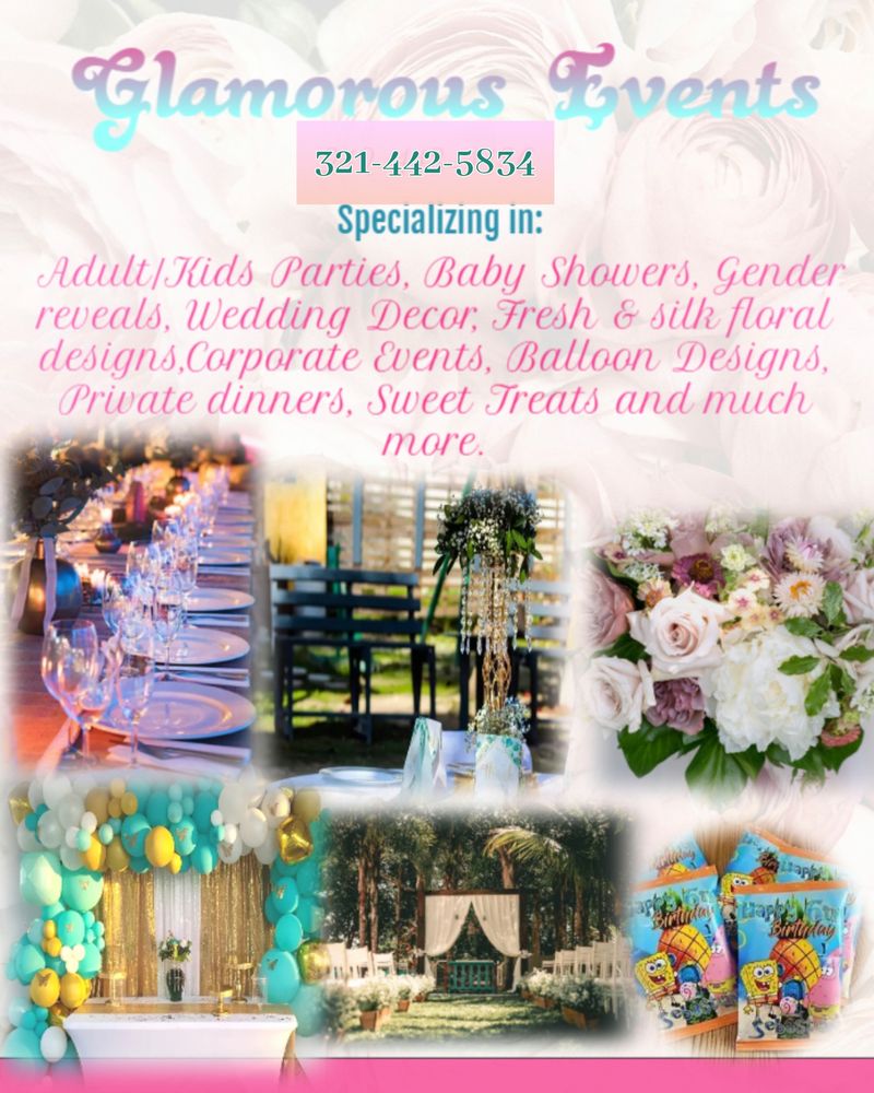 GLAMOROUS EVENTS & DESIGNS - Updated April 2024 - 19 Photos - Orlando ...