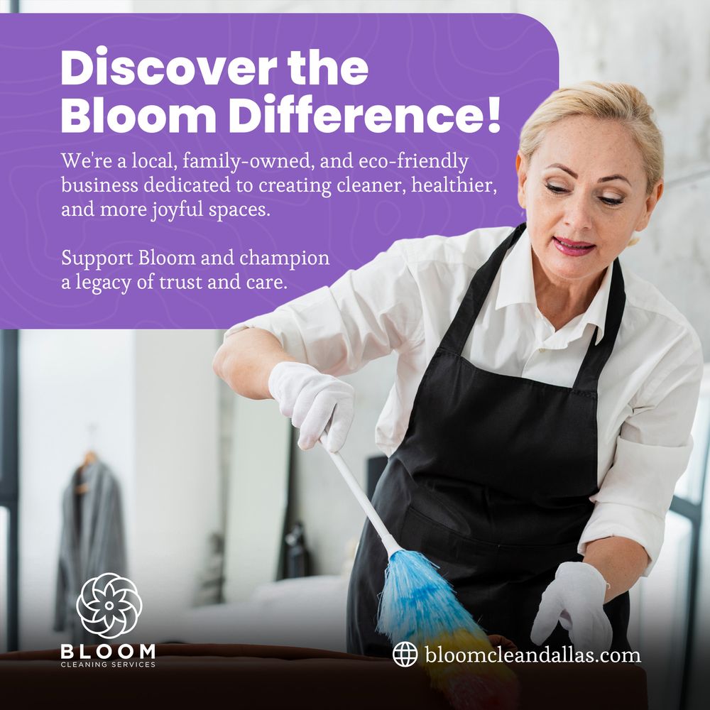 BLOOM CLEANING SERVICES - Updated April 2025 - Oak Point, Texas - Home ...