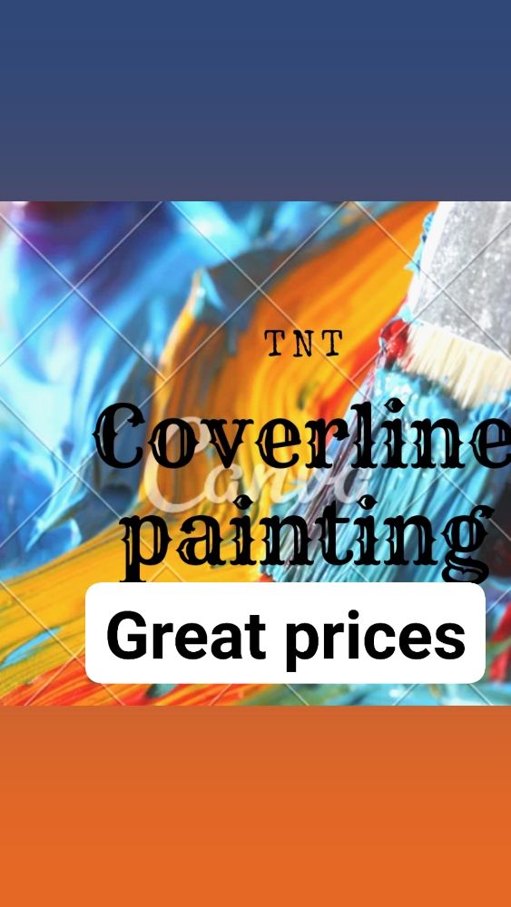 TNT COVERLINE PAINTING - Updated May 2025 - Request a Quote ...