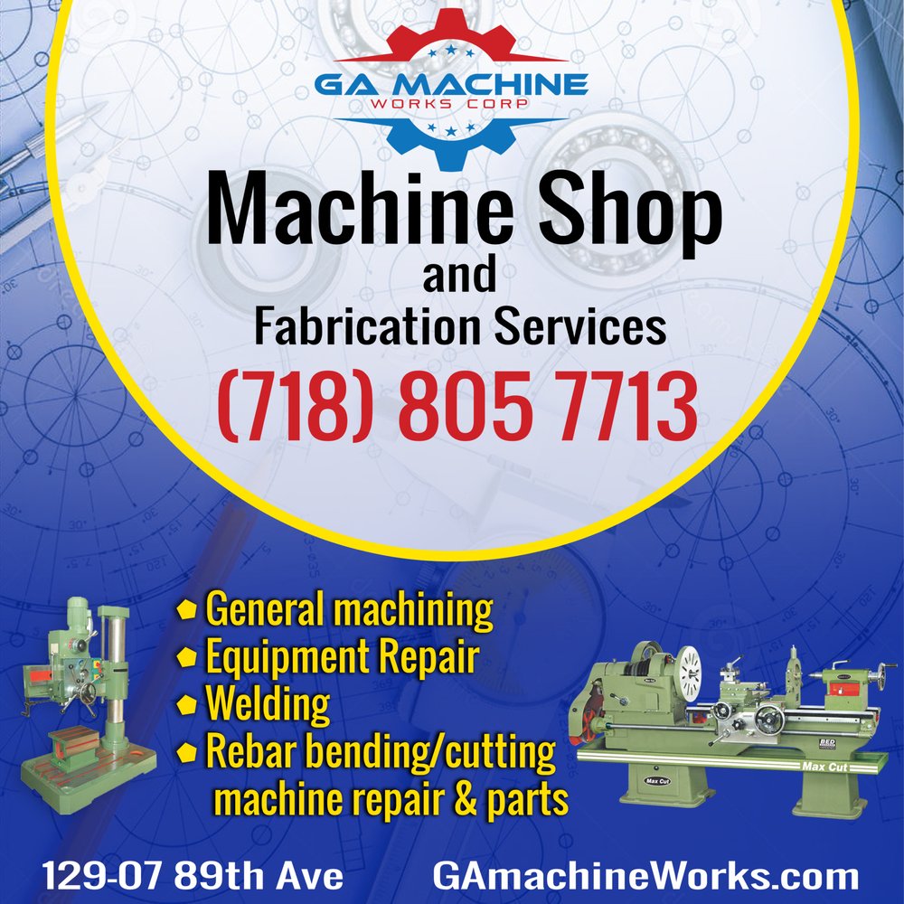 GA MACHINE WORKS - Updated June 2024 - 129-07 89th Ave, Queens, New ...