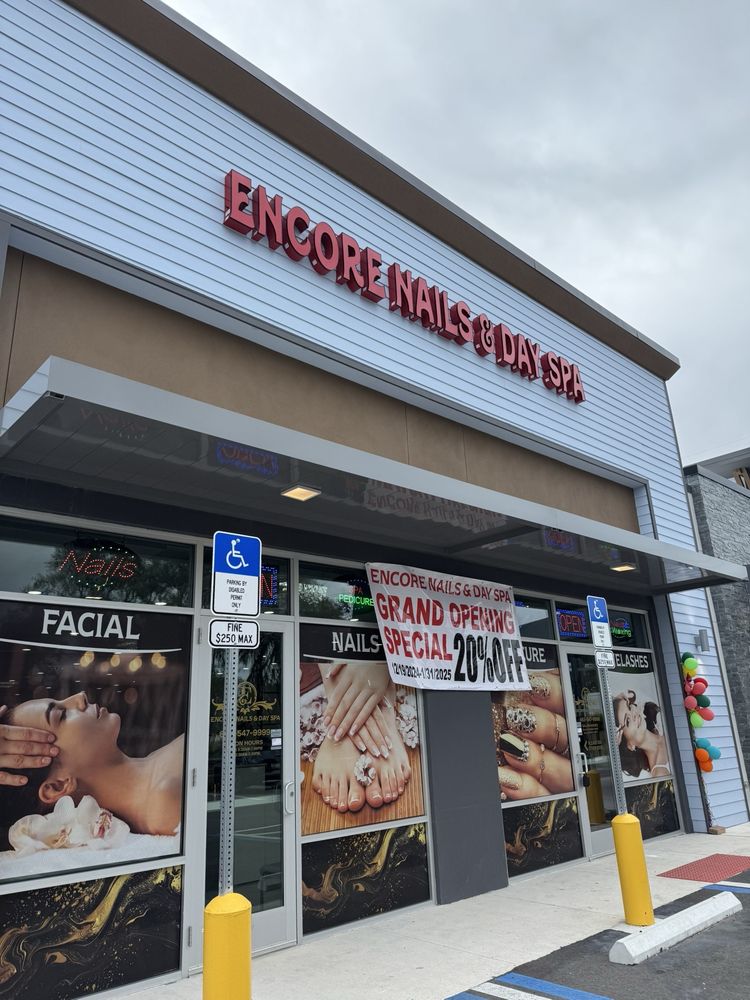 ENCORE NAILS AND DAY SPA - Updated September 2025 - 15 Photos & 10 ...