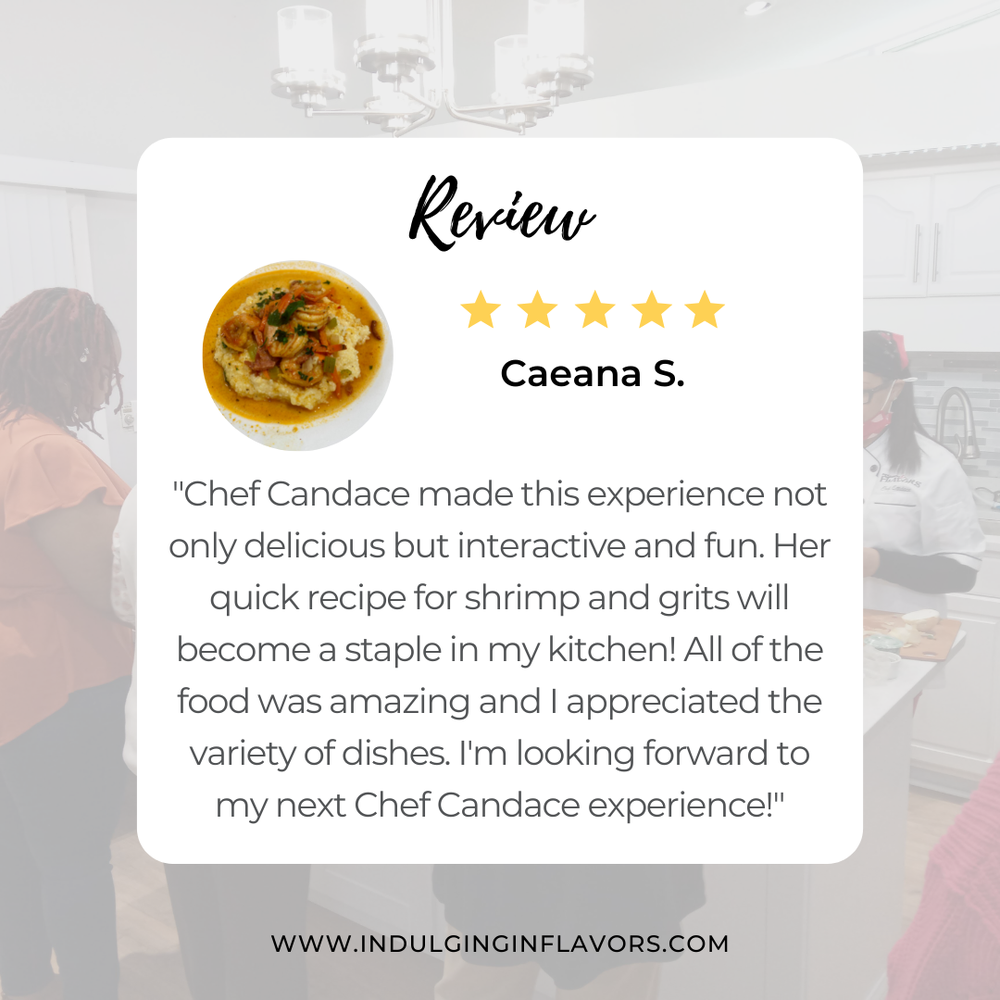 INDULGING IN FLAVORS WITH CHEF CANDACE - Updated September 2025 - 10 ...