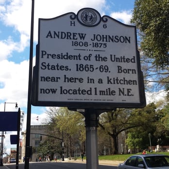 ANDREW JOHNSON BIRTHPLACE - Morgan St At Wilmington St, Raleigh, North ...