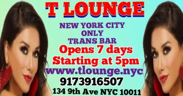 T LOUNGE - Updated February 2025 - 28 Photos - 134 9th Ave, New York ...