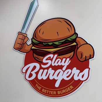 SLAY BURGERS - Updated November 2024 - 78 Photos & 57 Reviews - 22 W ...
