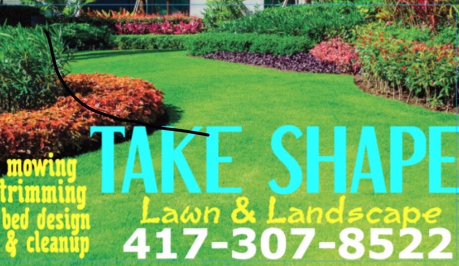 TAKE SHAPE LAWN & LANDSCAPE - Updated September 2024 - Branson ...