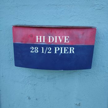 HI DIVE - Updated January 2026 - 325 Photos & 602 Reviews - Pier 28 1/2 ...