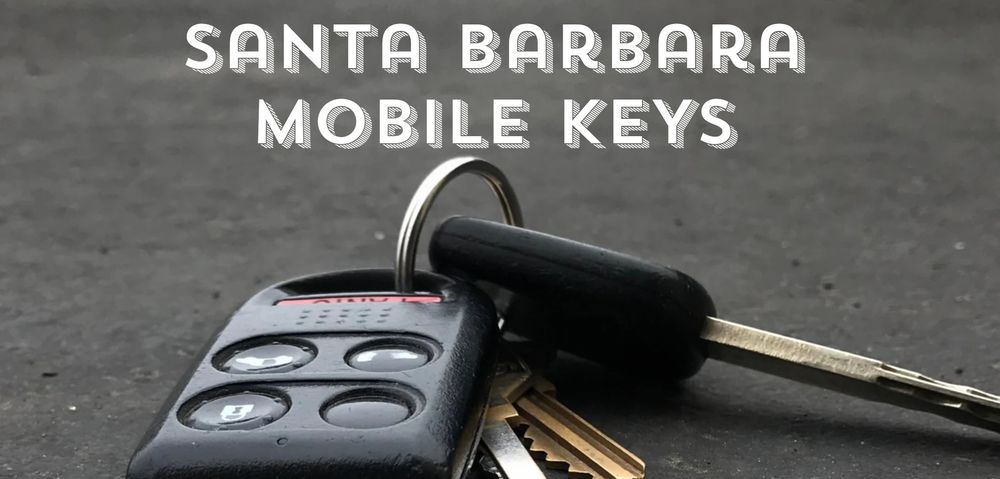 SANTA BARBARA MOBILE KEYS - Updated May 2026 - 14 Reviews - Santa ...