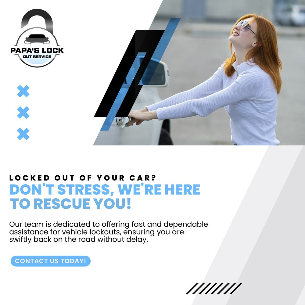 PAPA’S LOCKOUT SERVICE - Updated December 2025 - Request a Quote ...