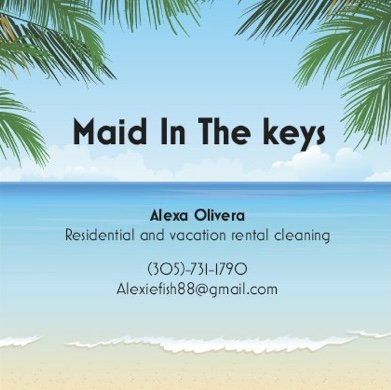 MAID IN THE KEYS - Big Pine Key, Florida - Home Cleaning - Phone Number ...