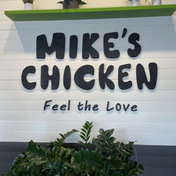 MIKE’S CHICKEN - Updated November 2024 - 231 Photos & 225 Reviews ...