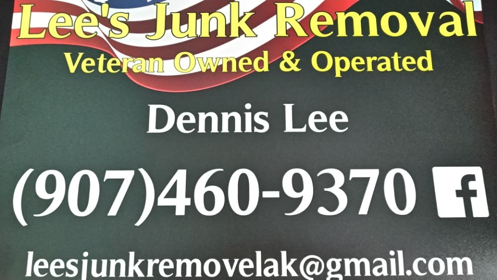 LEE’S JUNK REMOVAL - Updated July 2025 - Wasilla, Alaska - Junk Removal & Hauling - Phone Number ...