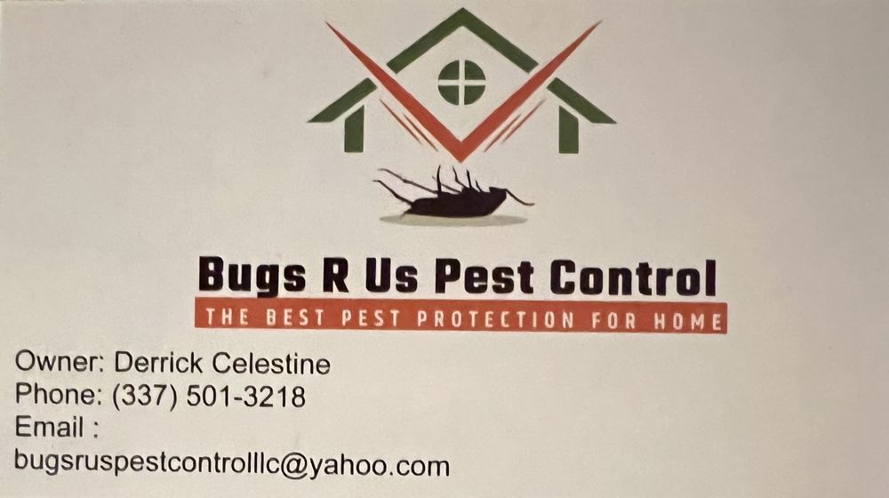 BUGS R US PEST CONTROL - Updated July 2025 - Breaux Bridge, Louisiana ...