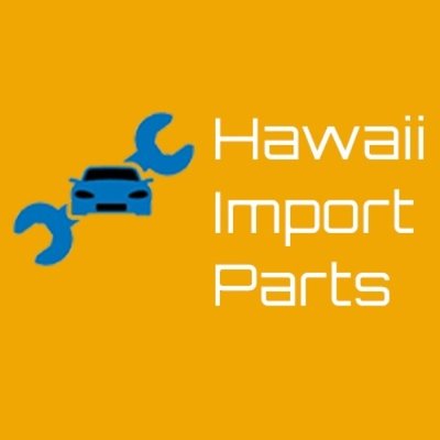 HAWAII IMPORT PARTS - Updated December 2025 - 19 Photos & 38 Reviews ...