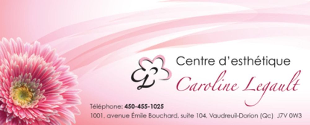 CENTRE D’ESTHÉTIQUE CAROLINE LEGAULT - Updated March 2025 - 20 Photos ...