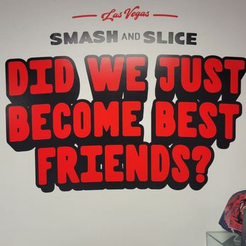SMASH AND SLICE - Updated July 2025 - 361 Photos & 251 Reviews - 9845 S ...