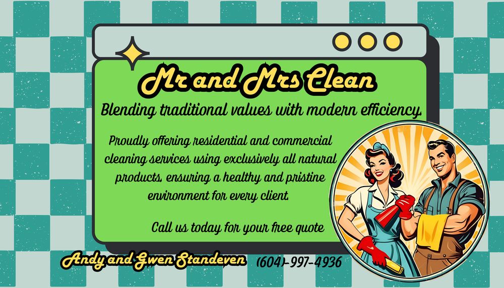 MR AND MRS CLEAN - Updated June 2024 - Request a Quote - Chilliwack ...