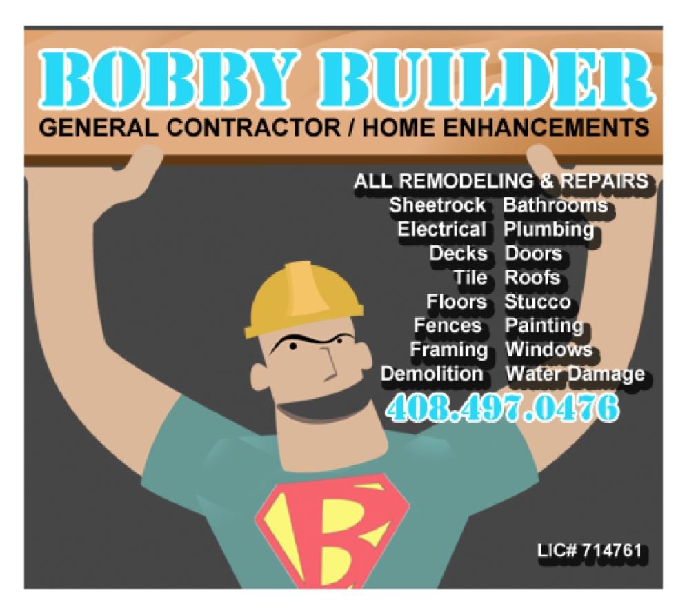 BOBBY BUILDER - Updated September 2024 - 22 Photos - Cupertino ...