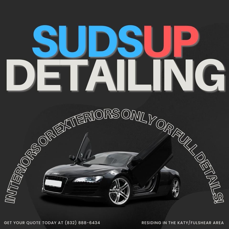 SUDS UP DETAILING - Updated April 2024 - Request a Quote - Fulshear, Texas - Auto Detailing ...