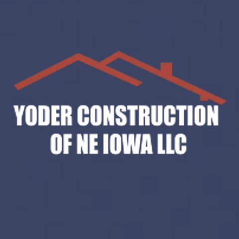 YODER CONSTRUCTION OF NE IOWA - Updated April 2025 - Waverly, Iowa ...