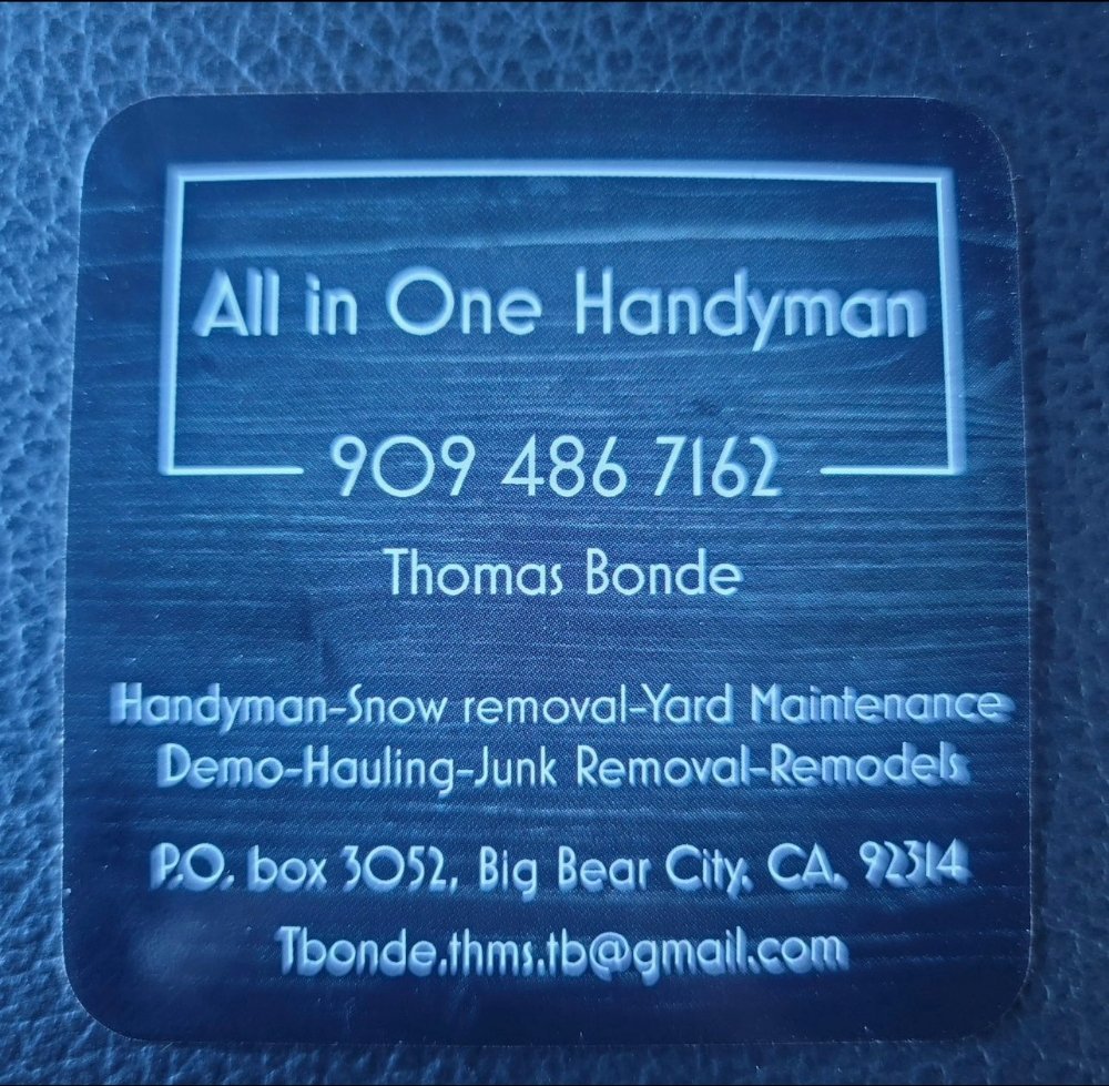 ALL IN ONE HANDYMAN- THOMAS BONDE - Updated January 2026 - Big Bear ...