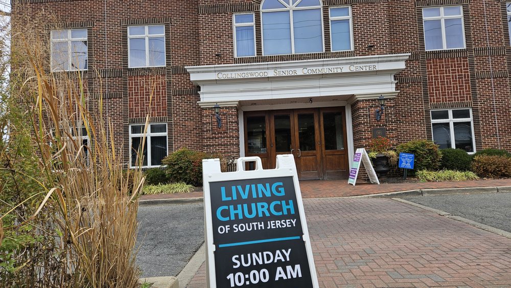 LIVING CHURCH OF SOUTH JERSEY - Updated October 2025 - 30 W Collings ...