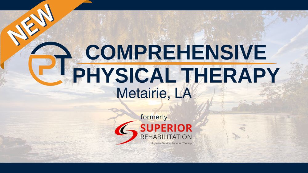 COMPREHENSIVE PHYSICAL THERAPY - METAIRIE - Updated February 2025 - 20 ...