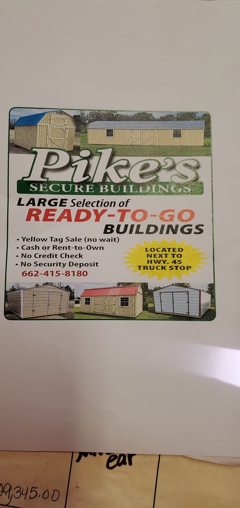 PIKE’S SECURE BUILDINGS - Updated May 2025 - 45 S & cr 511, Corinth ...