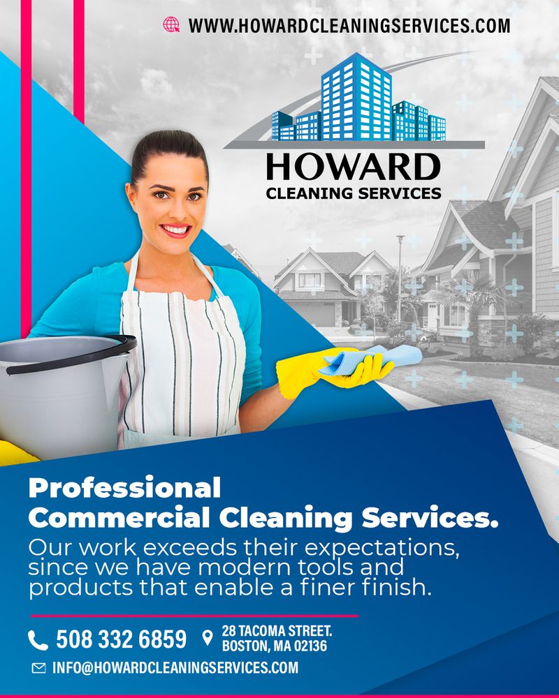 HOWARD CLEANING SERVICES - Updated October 2024 - 28 Tacoma St, Boston ...