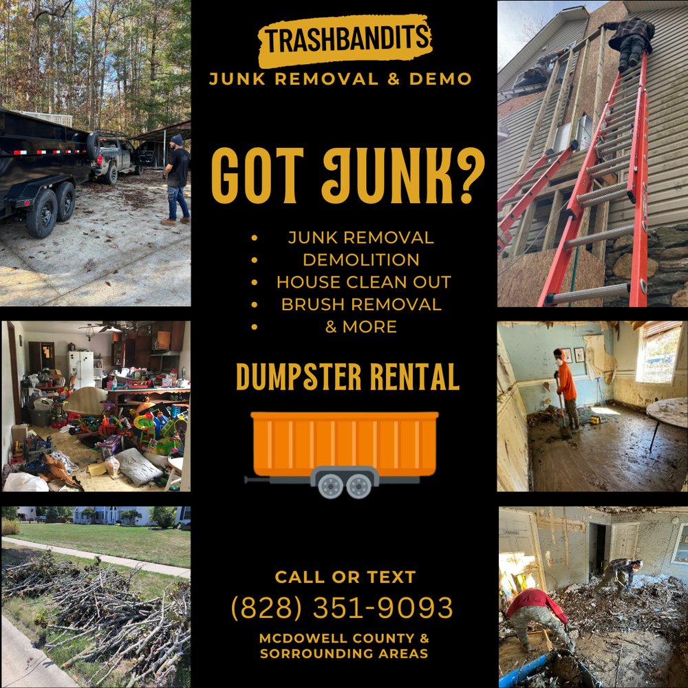 TRASH BANDITS - Updated April 2025 - Marion, North Carolina - Junk ...