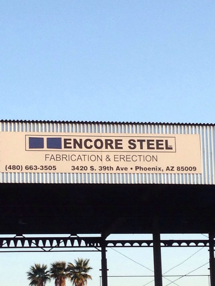 ENCORE STEEL - Updated August 2024 - 3420 S 39th Ave, Phoenix, Arizona ...
