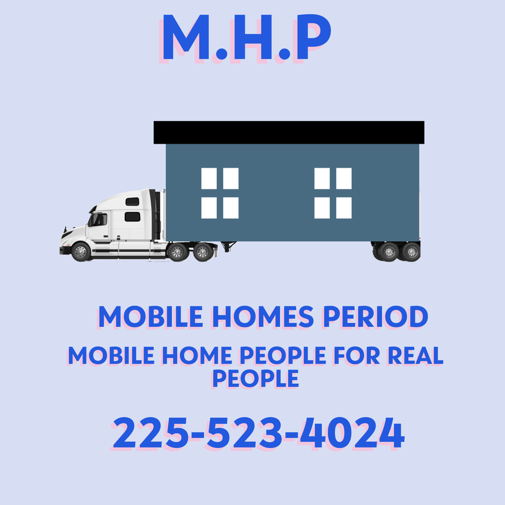 MHP - MOBILE HOMES PERIOD - Updated December 2025 - 11240 Florida Blvd, Walker, Louisiana ...