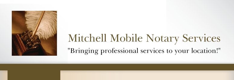 MITCHELL MOBILE NOTARY SERVICES - Updated May 2025 - Vacaville ...