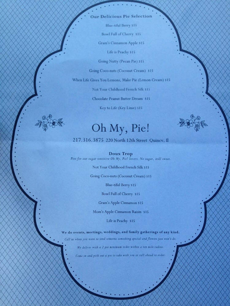OH MY, PIE! - Updated September 2025 - 220 N 12th St, Quincy, Illinois ...