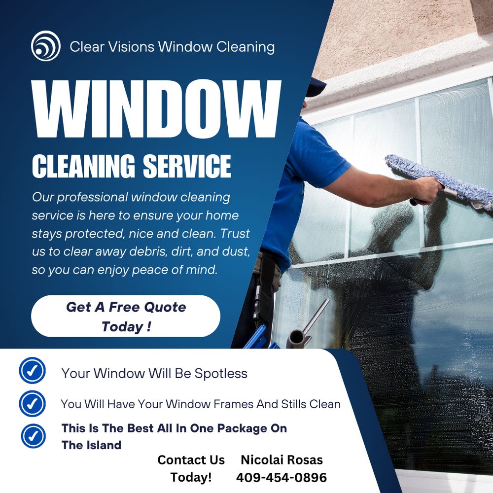 CLEAR VISIONS WINDOW CLEANING SERVICE - Updated May 2024 - Request a Quote - Galveston, Texas ...