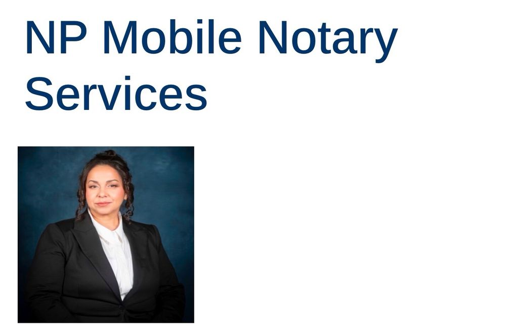 NP MOBILE NOTARY SERVICES - Updated January 2025 - Request a Quote - La ...