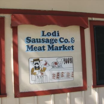 LODI SAUSAGE CO & MEAT MARKET - Updated December 2025 - 10 Reviews ...