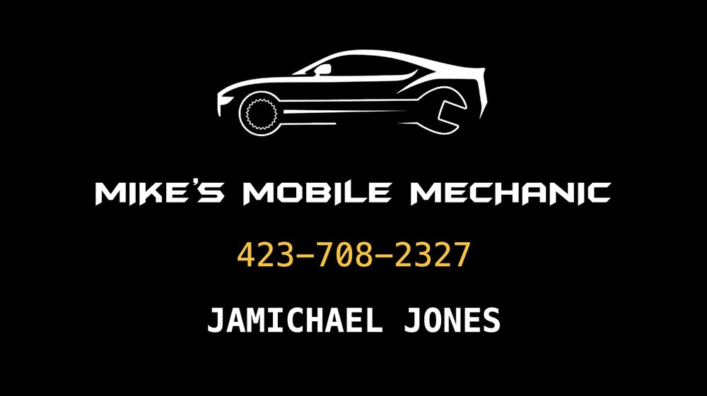 MIKE’S MOBILE MECHANIC - Chattanooga, Tennessee - Auto Repair - Phone ...