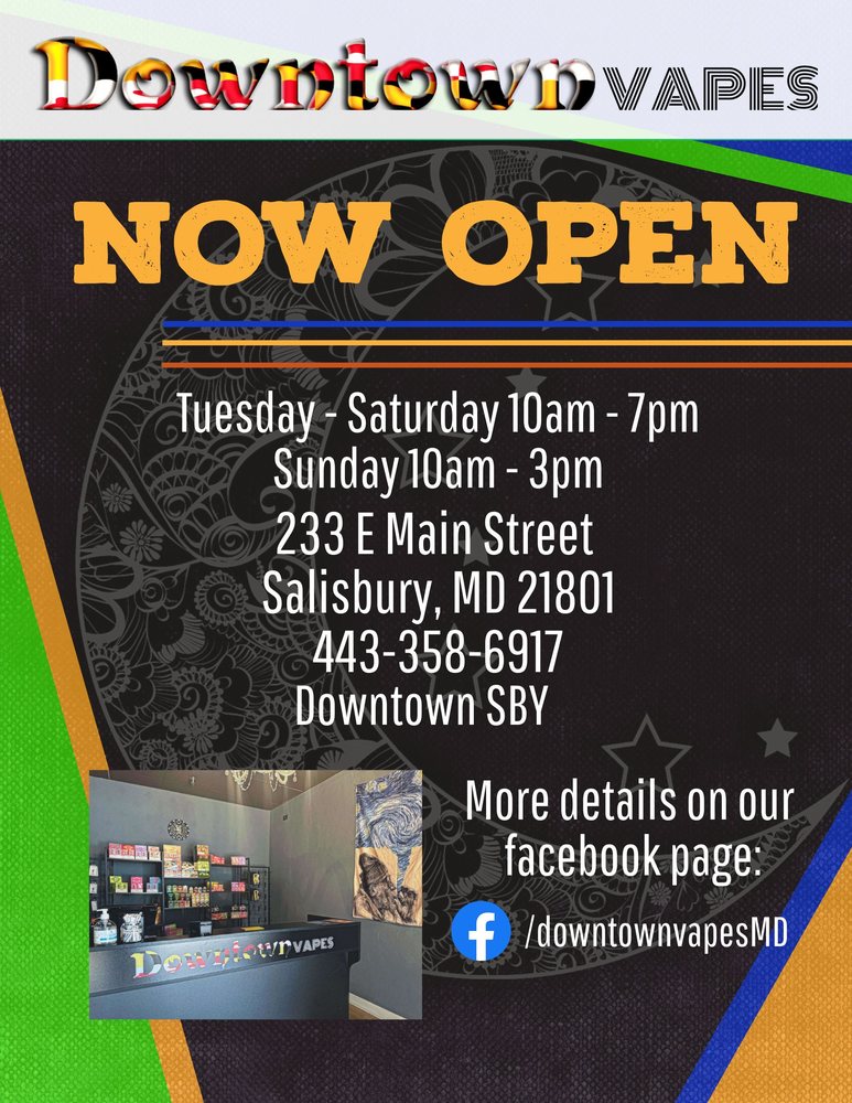 DOWNTOWN VAPES - Updated May 2026 - 233 E Main St, Salisbury, Maryland ...