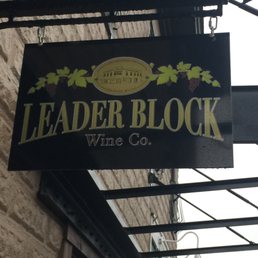 LEADER BLOCK WINE & EATERY - Updated October 2025 - 136 Photos & 150 ...