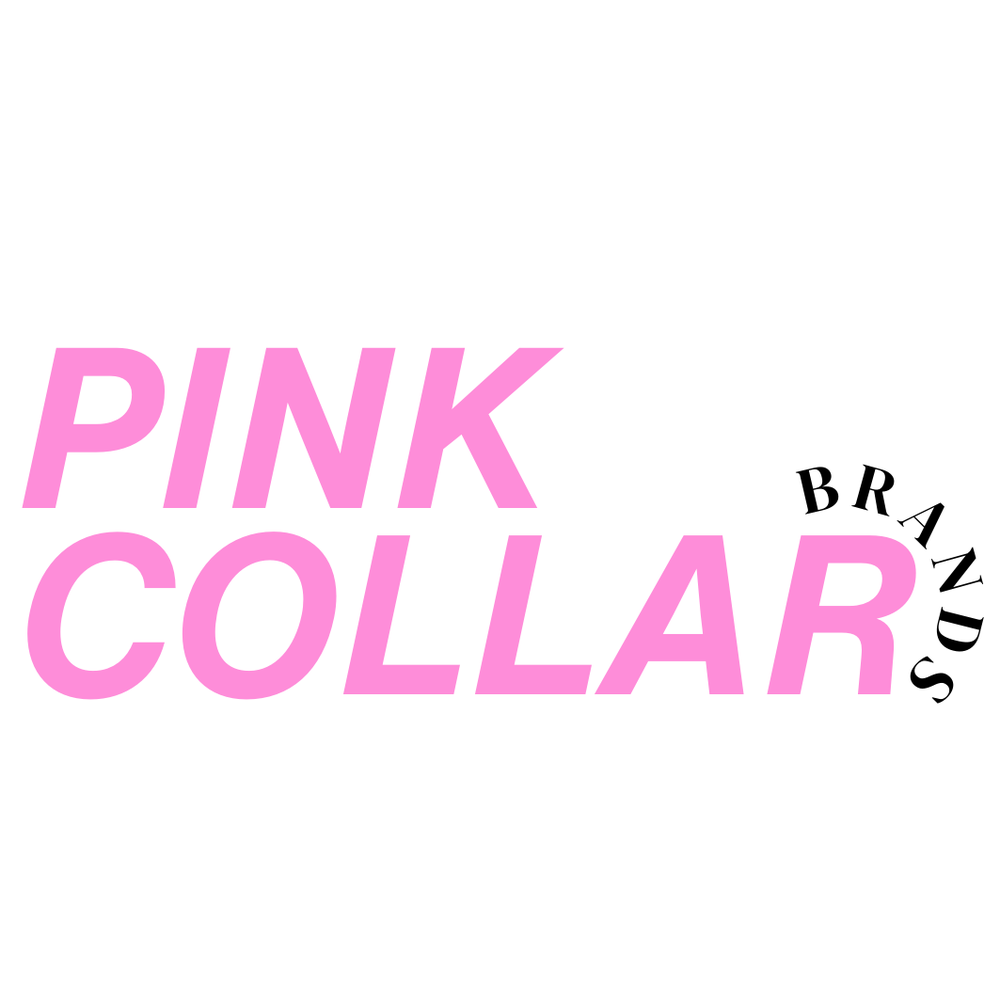 PINK COLLAR BRANDS - Updated August 2024 - Request Consultation ...
