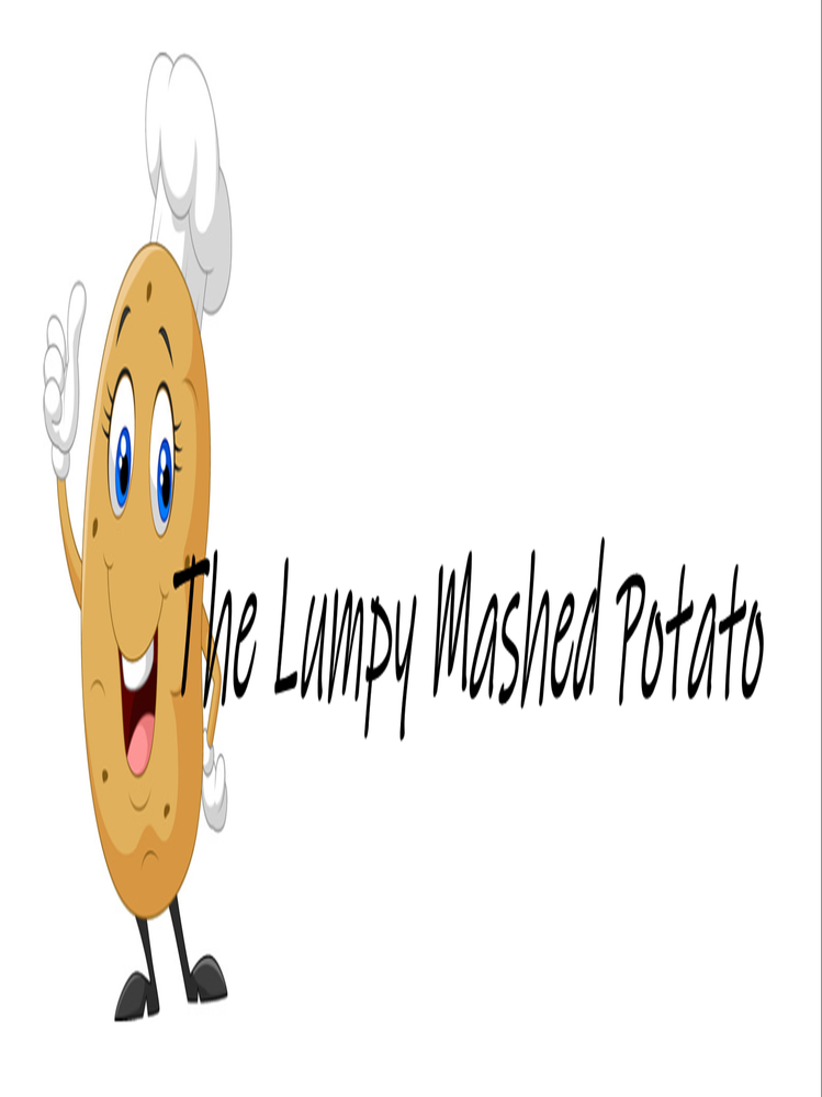 LUMPY MASH POTATO - Updated August 2025 - Wentzville, Missouri ...