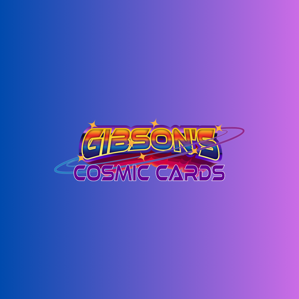 GIBSON’S COSMIC CARDS - Updated February 2025 - 411 S Main St ...